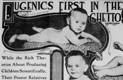 10 Strange Facts About Eugenics In The Early 1900s - Listverse